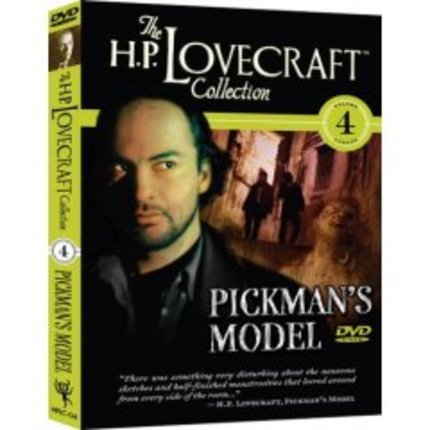 THE H.P. LOVECRAFT COLLECTION Volume 4 PICKMAN'S MODEL